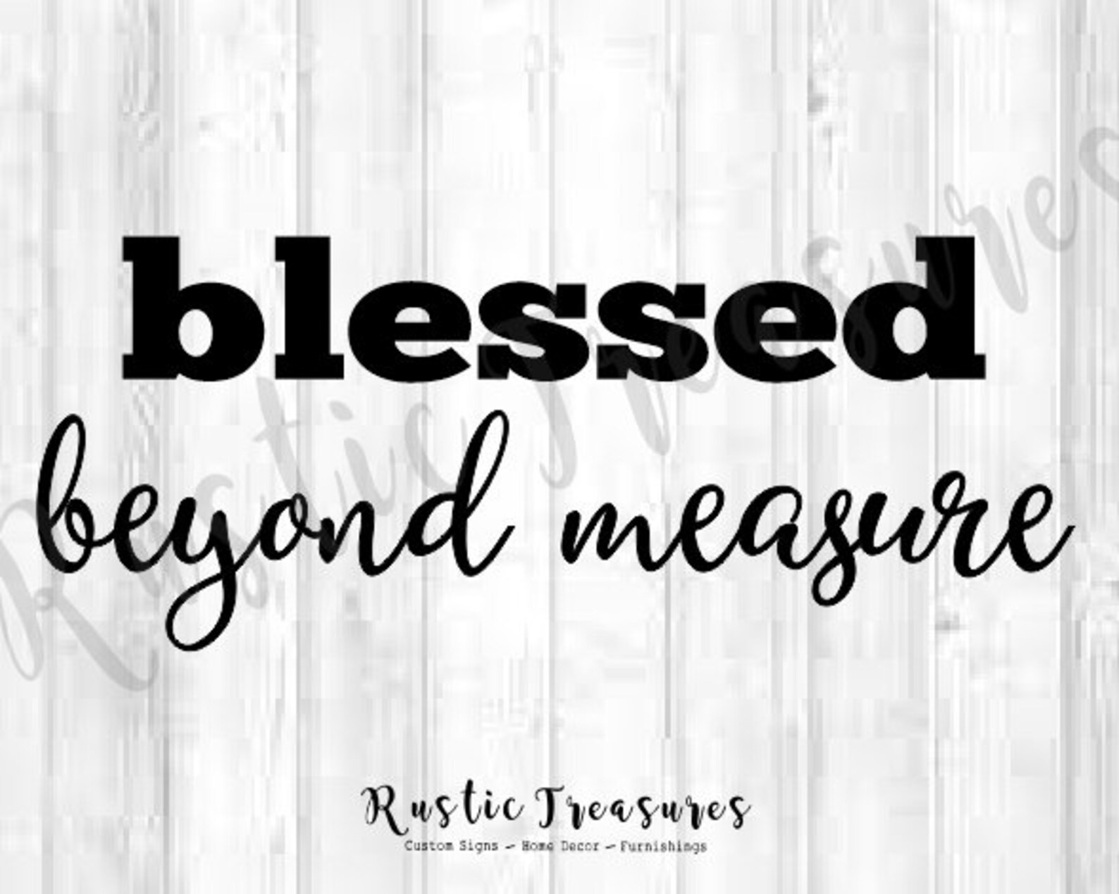 Blessed Beyond Measure, Blessed Sign, Sign Svg, Farmhouse, Digital ...
