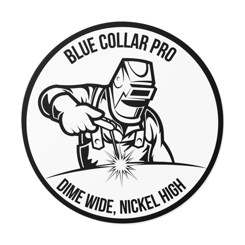 Welder Sticker Blue Collar Sticker Making Sparks Fabrication Sticker ...