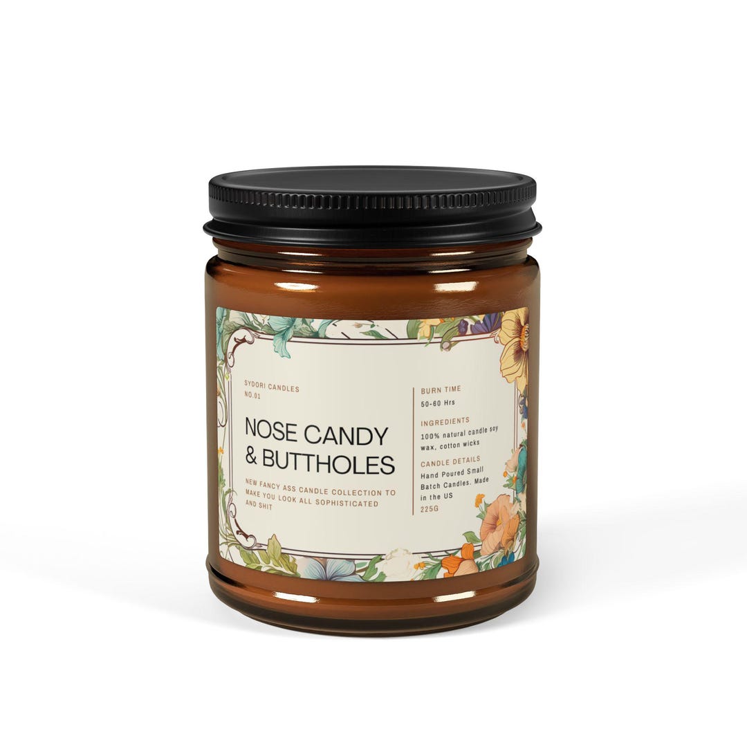 NOSE CANDY and BUTTHOLES, Fancy Ass Candle Collection, Scented Soy ...