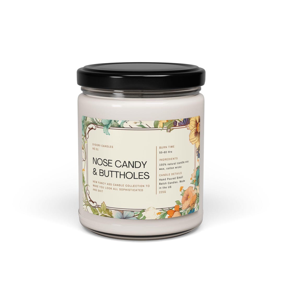 Funny NOSE CANDY and BUTTHOLES Fancy Ass Candle Collection, 9oz Candle ...
