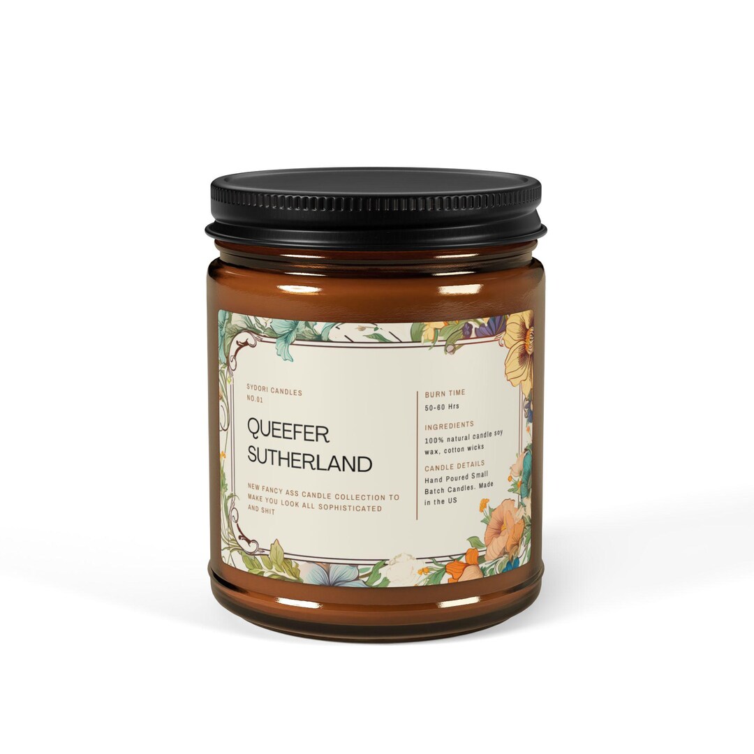 QUEEFER SUTHERLAND - Fancy Ass Scented Soy Candle Collection 9oz Amber ...