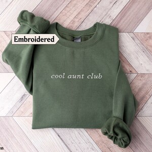 Cool Aunt Club Sweatshirt Embroidered, Embroidery Cool Aunt Sweatshirt ...
