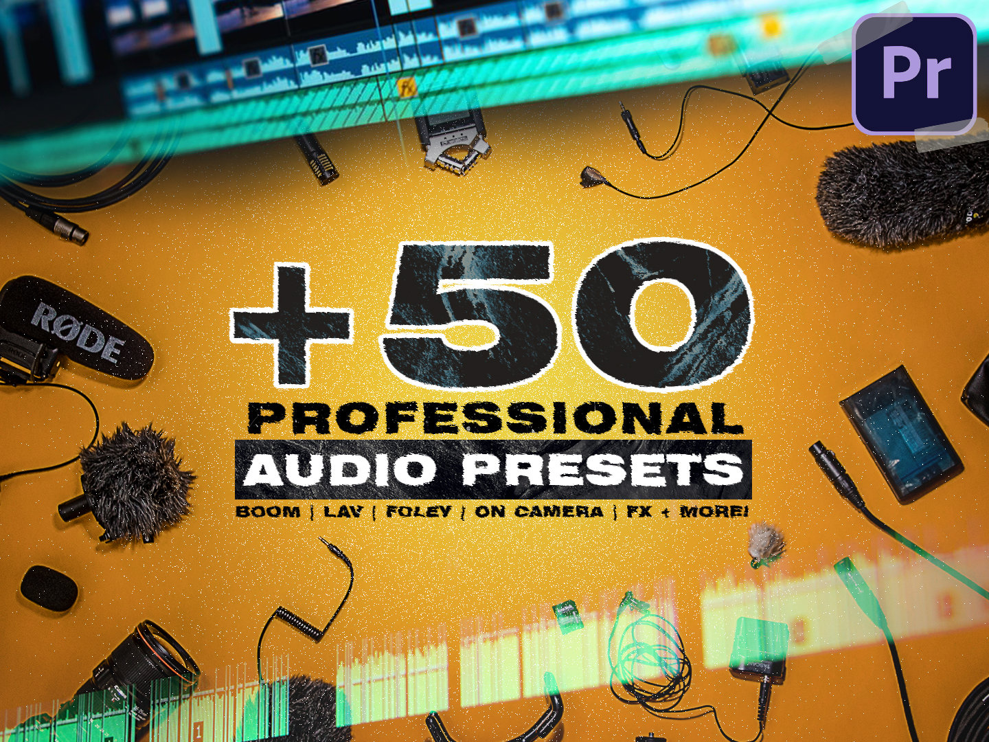 50+ Professional AUDIO Presets - Boom, LAV, On-camera, FX, & More! 1 ...