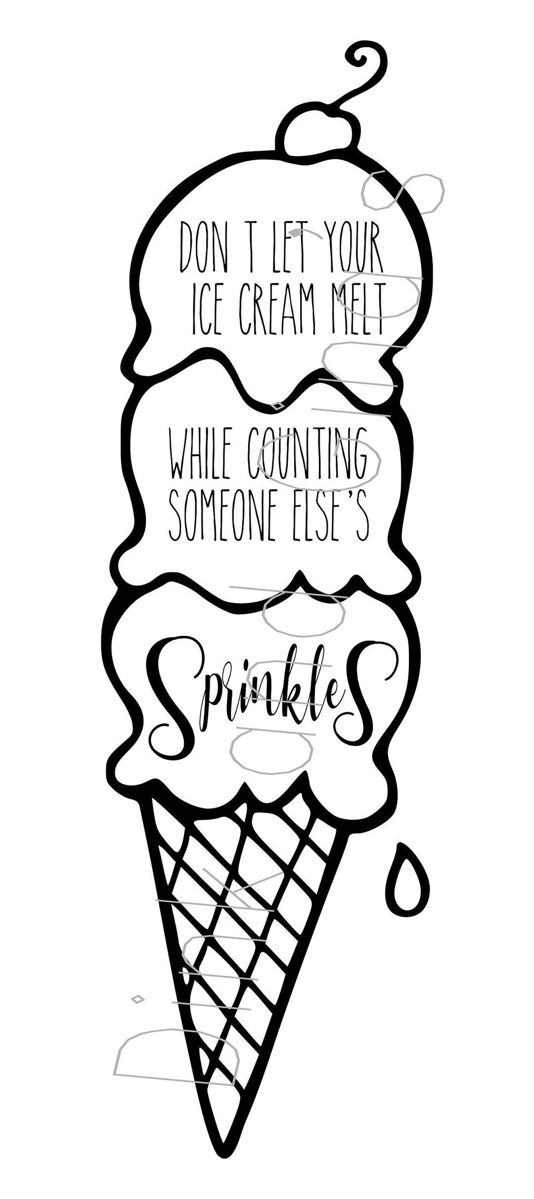 Don't Let Your Ice Cream Melt While Counting Someone - Etsy