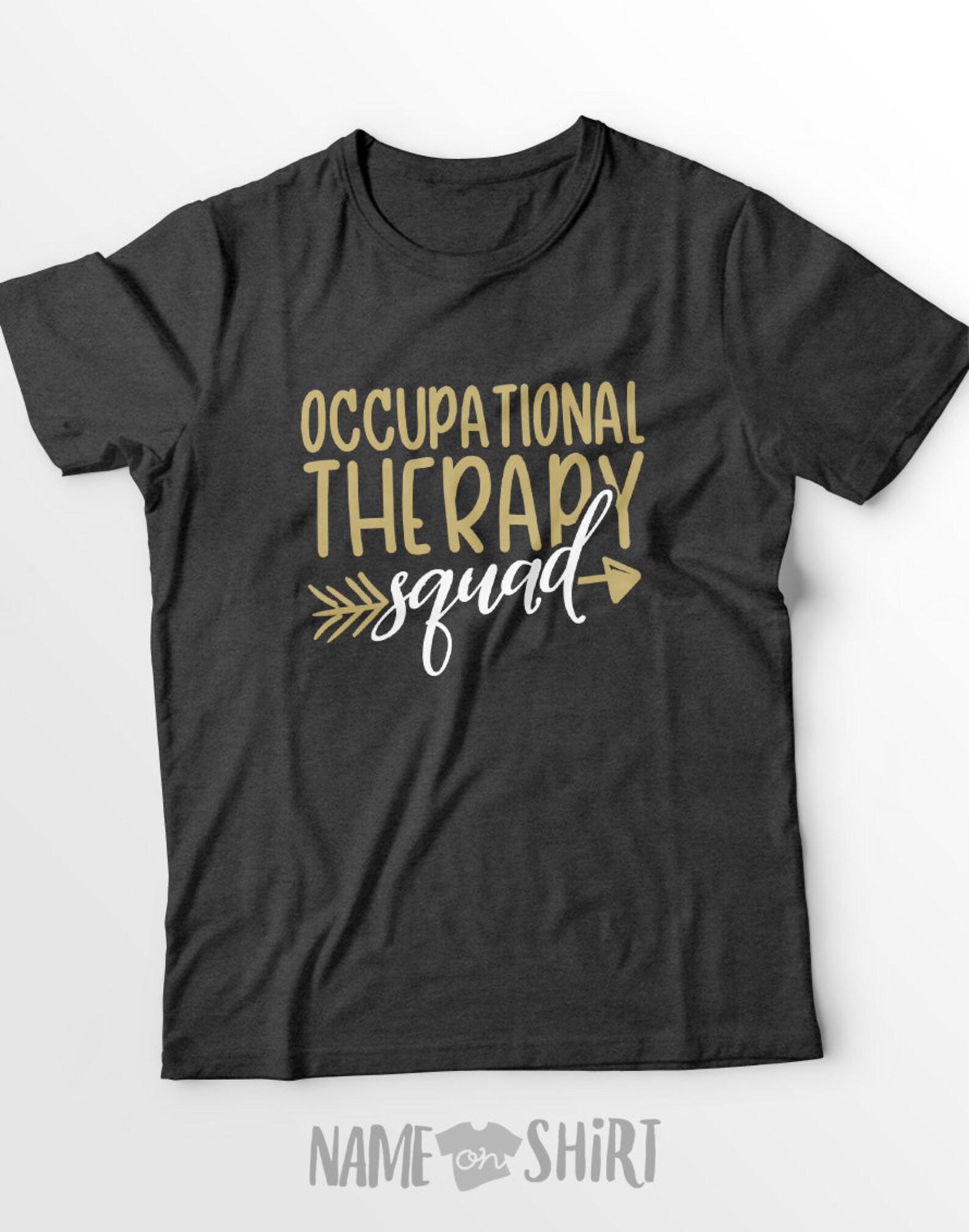 Occupational Therapy, Assistant, Ot Squad, Occupational Tee ...
