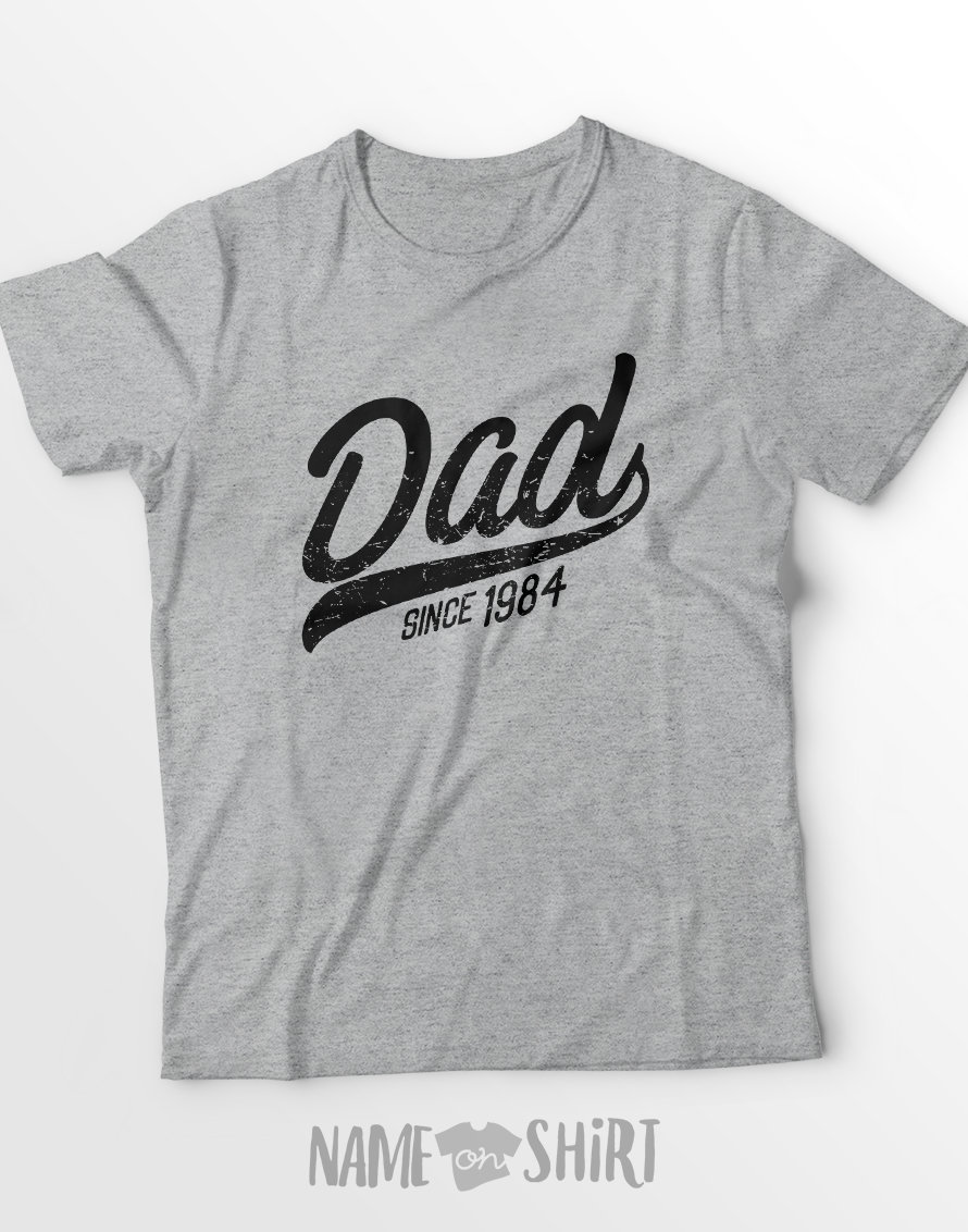 Dad Since Any Year Dad Since Shirt Dad to Be Gift for Dad Shirt ...