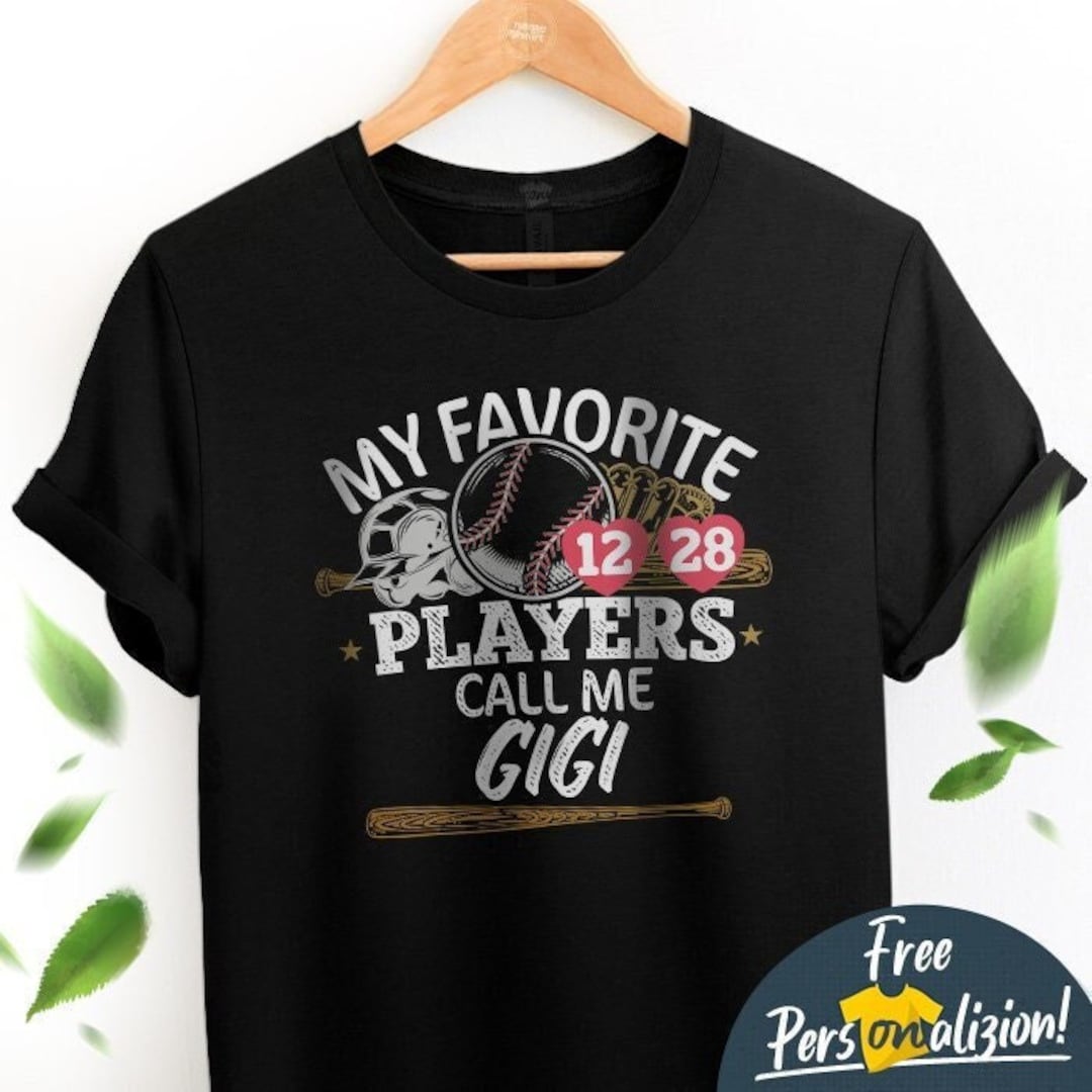 Personalized Baseball Gigi Shirt With 2 Numbers, My Favorite Players ...