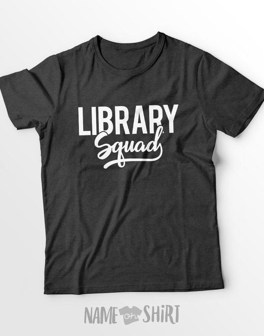 Library Shirt Library Book Club Library Squad Shirt School | Etsy