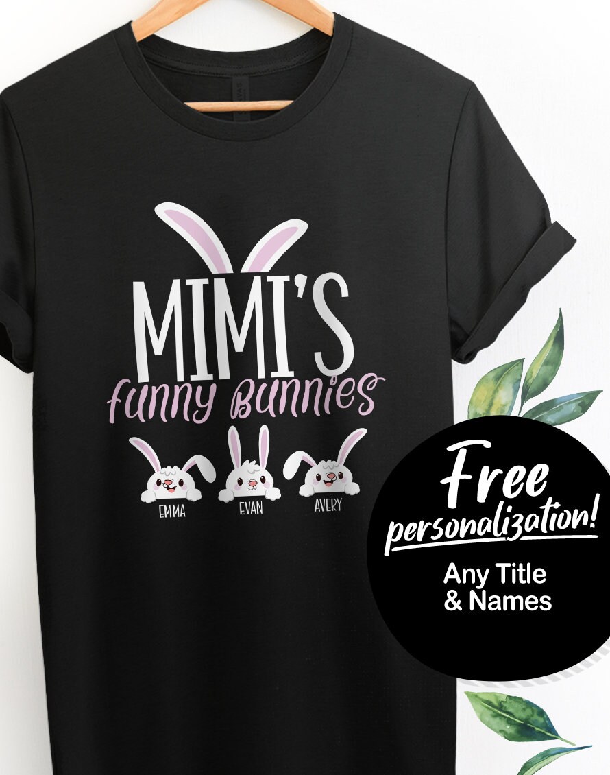 Personalized Funny Bunnies Easter Shirt Mimi Shirts Mimi Gift | Etsy