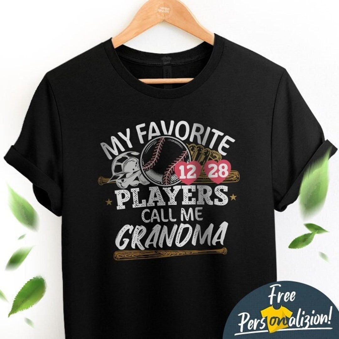 Personalized Baseball Grandma Shirt With 2 Numbers, My Favorite Players ...