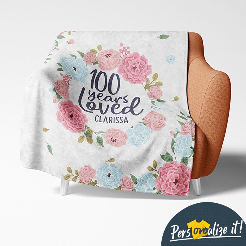 100 Year Old Birthday Gifts, 100 Years Loved Personalized Blanket ...