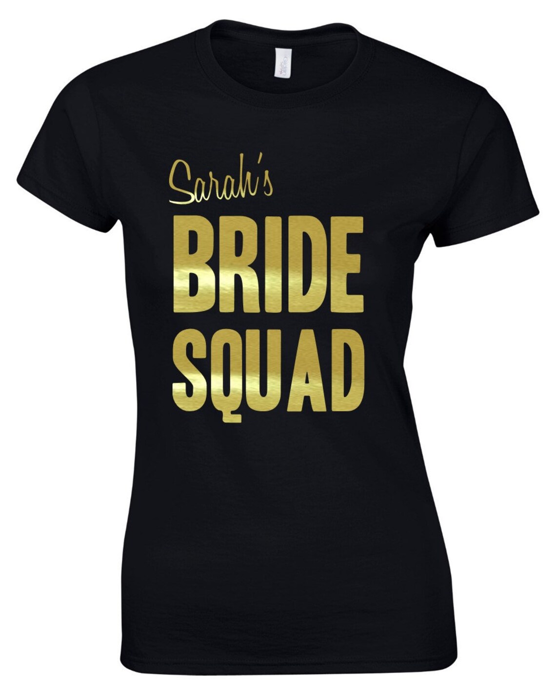Personalised Gold Bride And Bride Squad Ladies T Shirts And Etsy