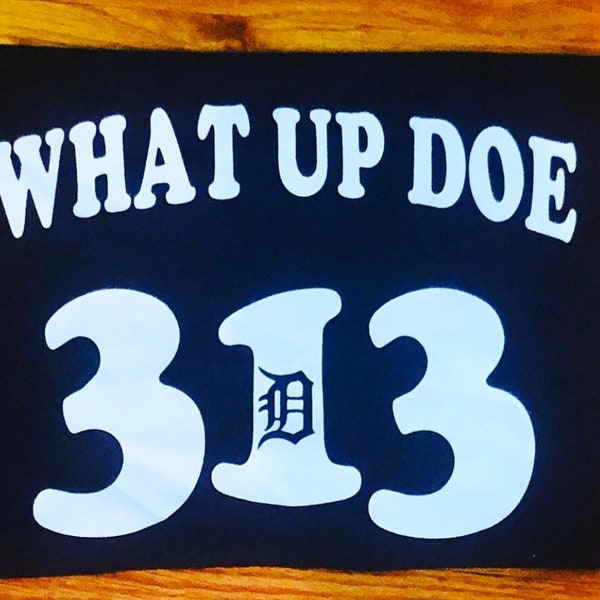 What up Doe T Shirt - Etsy