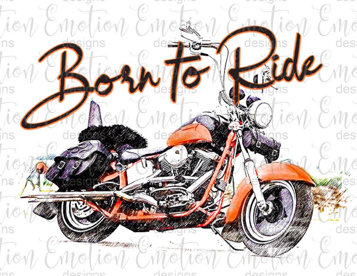 Born to Ride Motorcycle PNG Instant Download Sublimation - Etsy