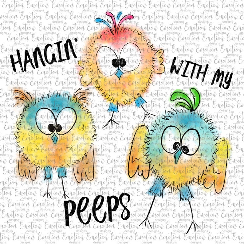 Hangin With My Peeps Clipart Instant Download Sublimation - Etsy