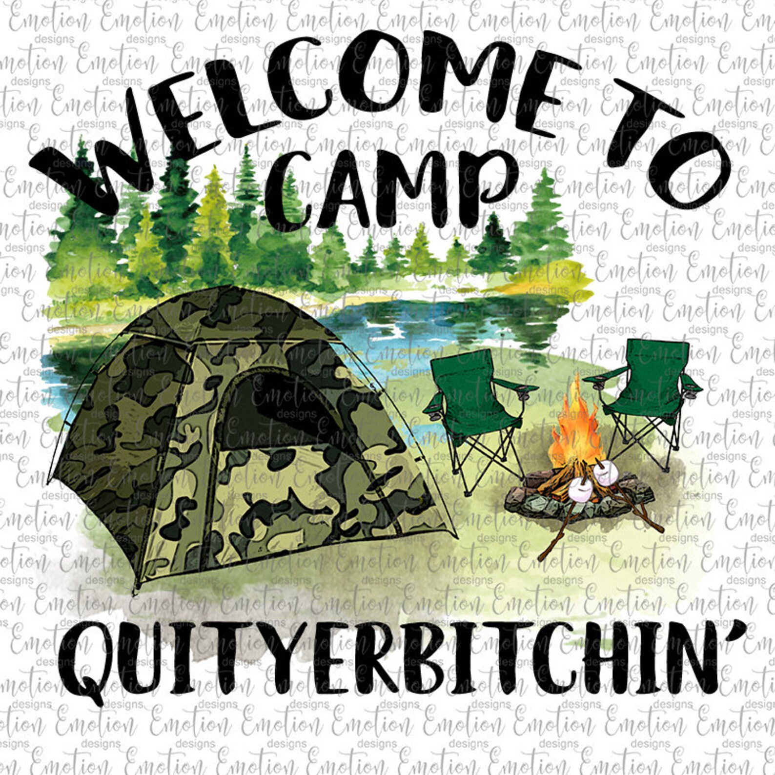 Camp Quityerbitchin Clipart, Instant Download, Sublimation Graphics ...