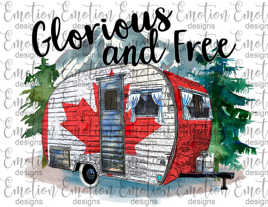 Glorious and Free Canada Trailer Clipart, Instant Download, Watercolor ...