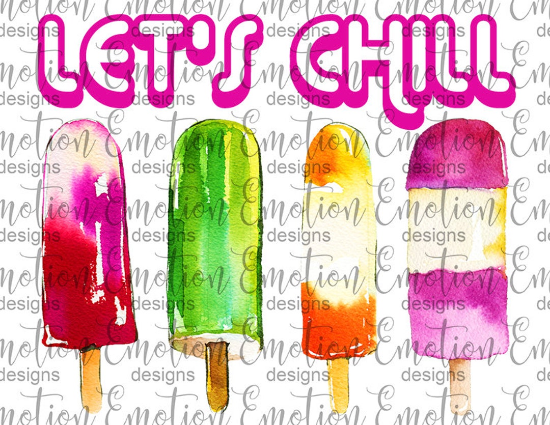 Let's Chill PNG, Clipart, Instant Download, Sublimation Graphics, DTF ...