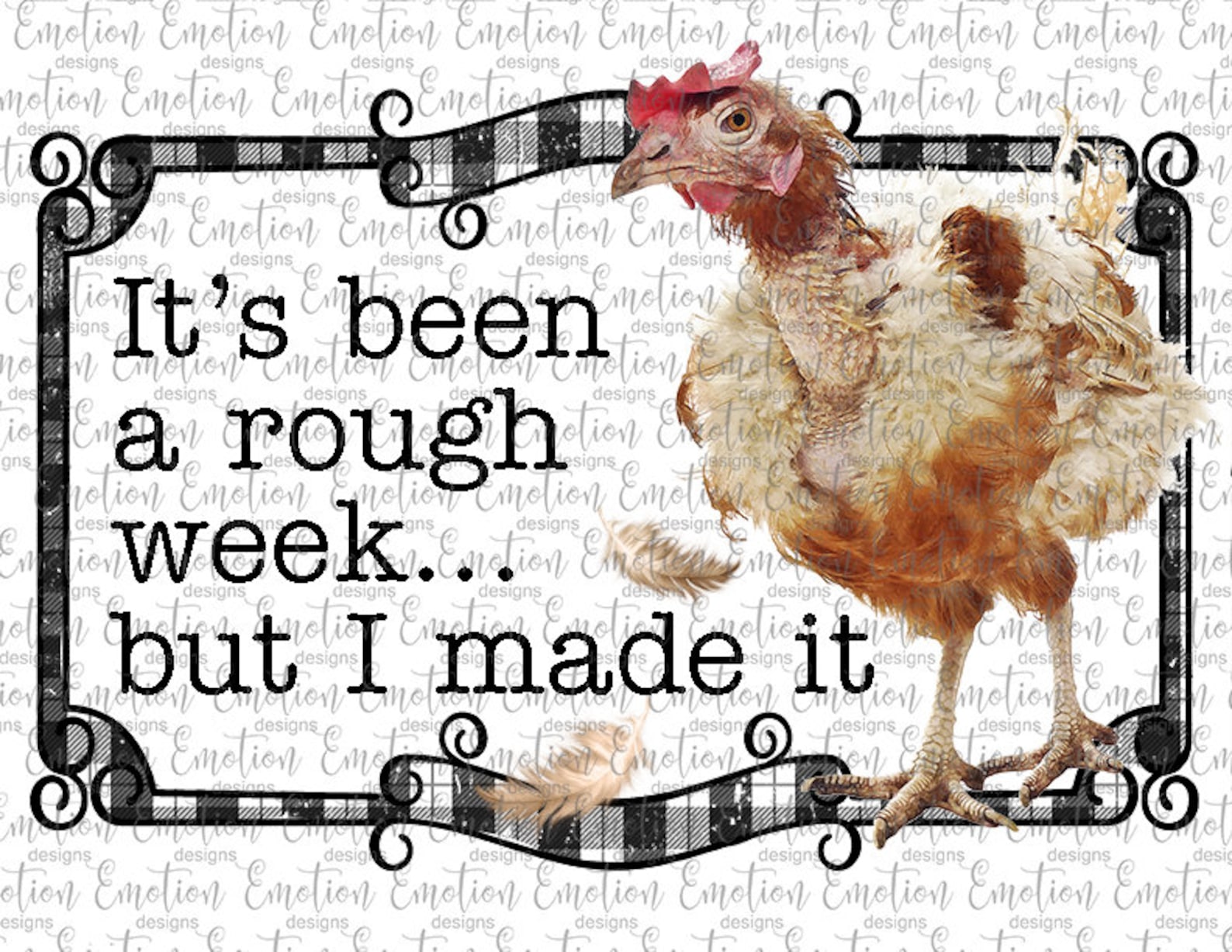 It's Been a Rough Week Chicken PNG Instant Download - Etsy