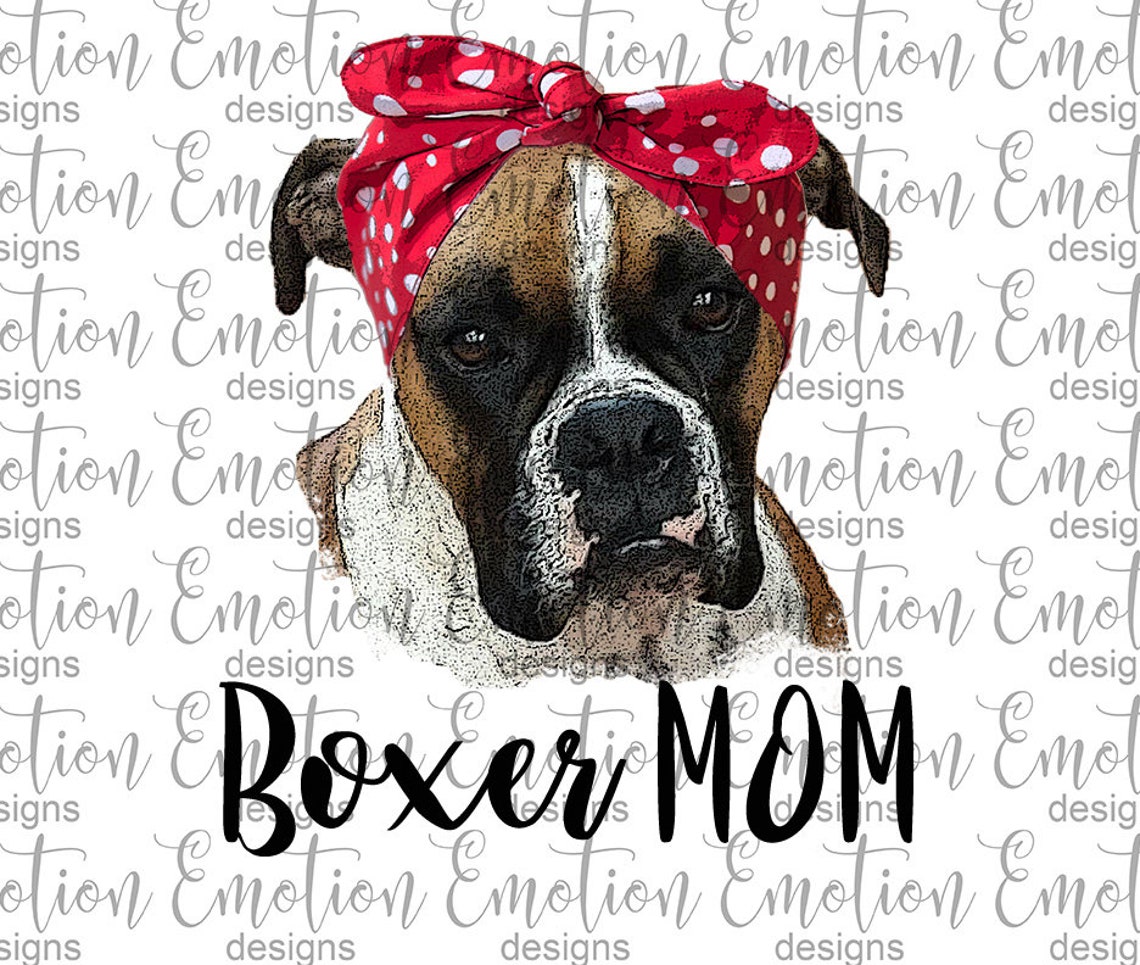 Boxer Mom PNG, Instant Download, Sublimation Graphics, Clipart, DTF ...