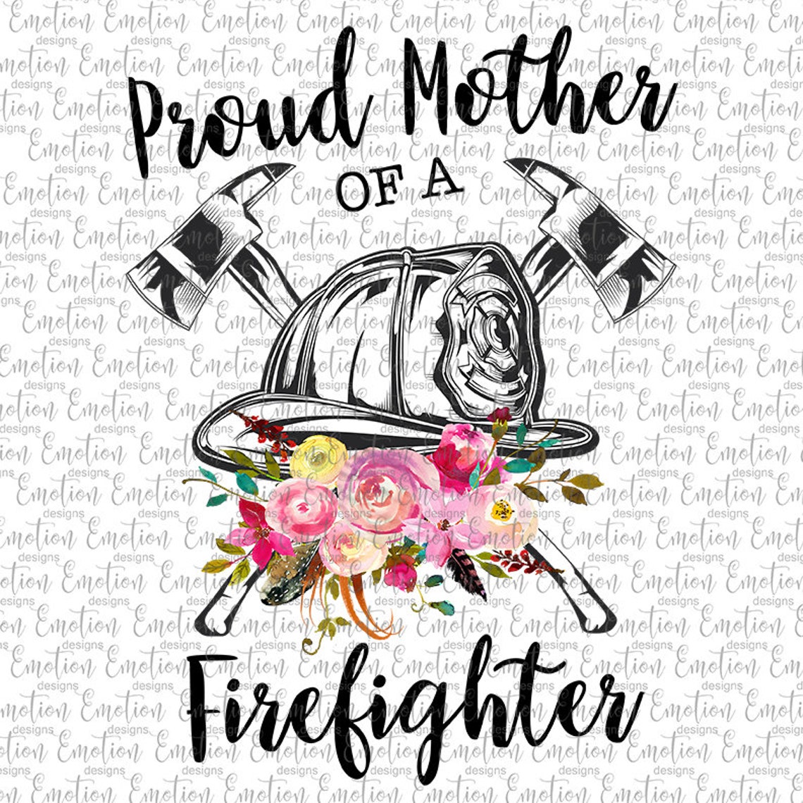 Proud Mother of a Firefighter PNG Instant Download - Etsy