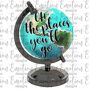 Oh the Places You'll Go Clipart, Instant Download, Sublimation Graphics ...