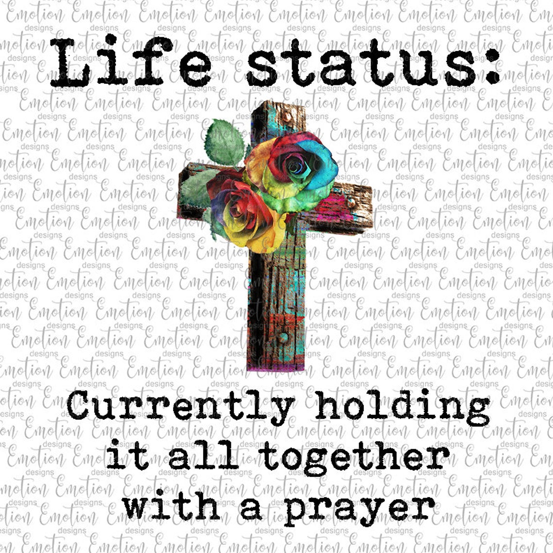 Life Status Prayer PNG Clipart Instant Download Sublimation - Etsy