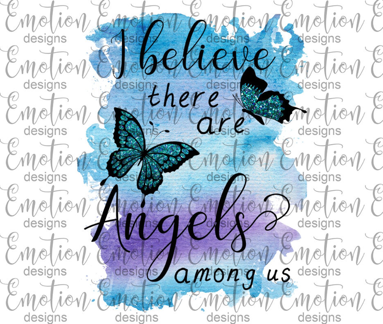 I Believe There Are Angels Among Us Png Instant Download Etsy