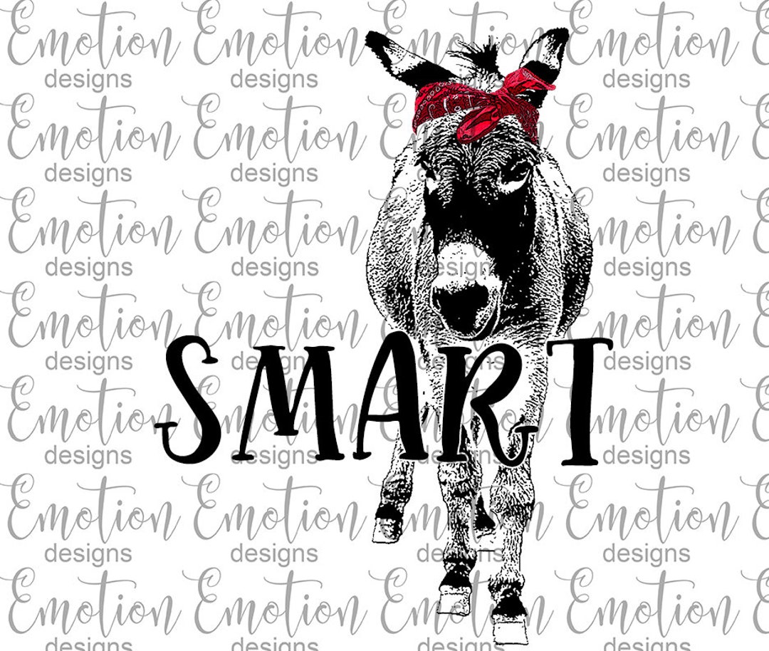 Smart Ass PNG, Instant Download, Donkey, Digital Art, Sublimation ...