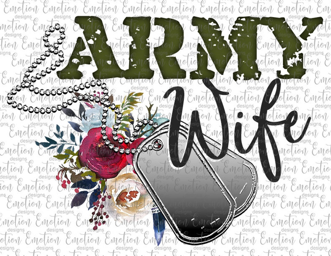 Army Wife Clipart, Instant Download, Sublimation Graphics, PNG, DTF ...