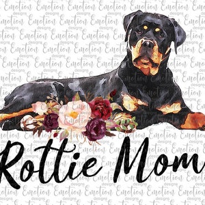 Rottie Mom, Rottweiler Watercolor PNG, Instant Download, Sublimation ...