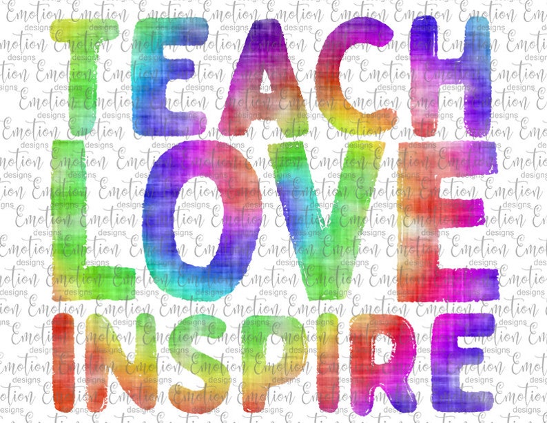 Teach Love Inspire Clipart Instant Download Sublimation | Etsy