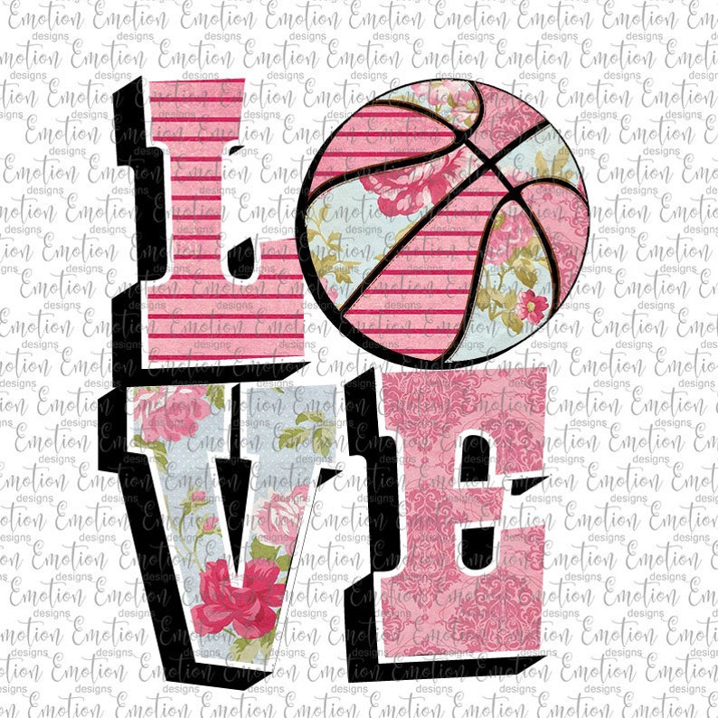 Love Basketball PNG instant download Sublimation Graphics | Etsy