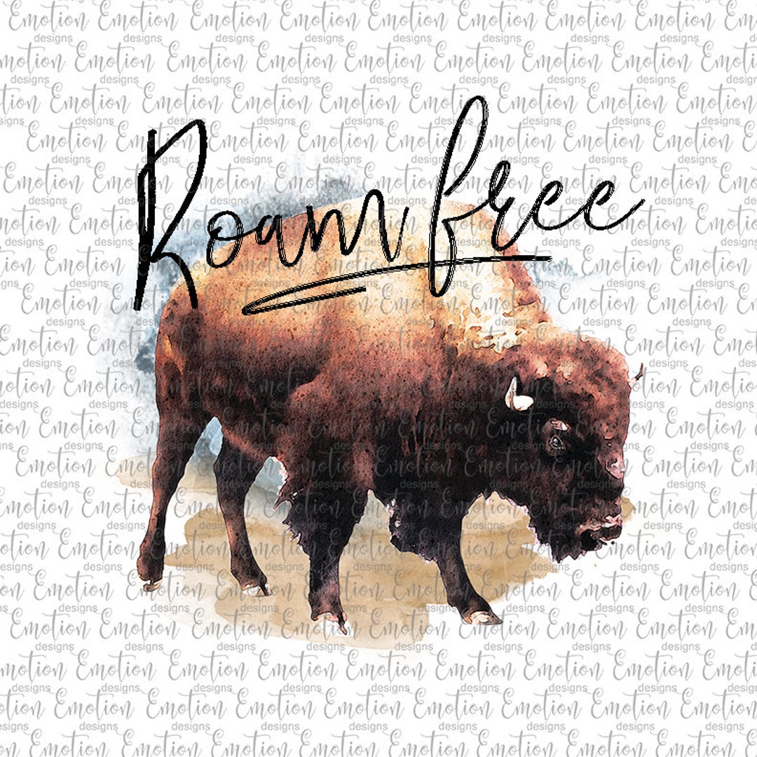 Roam Free PNG, Instant Download, Sublimation Graphics - Etsy