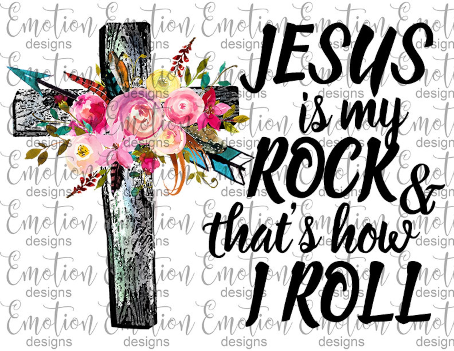 Jesus is My Rock and That's How I Roll PNG, Instant Download ...