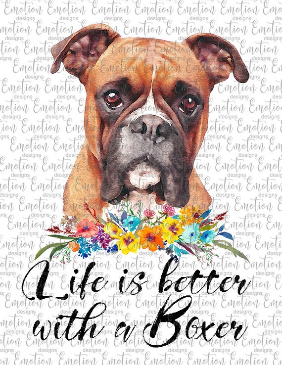 Life is Better With a Boxer PNG Instant Download Sublimation | Etsy