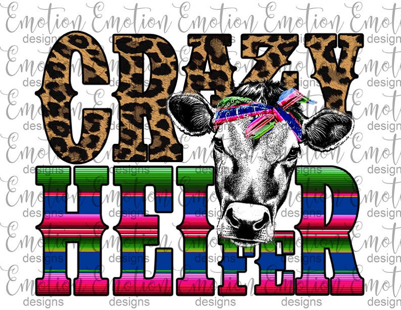 Crazy Heifer PNG Leopard Print Serape Instant Download - Etsy