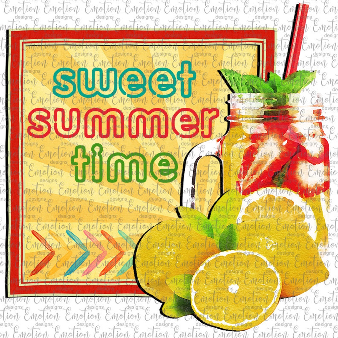 Sweet Summer Time Lemonade PNG, Clipart, Instant Download, Sublimation ...