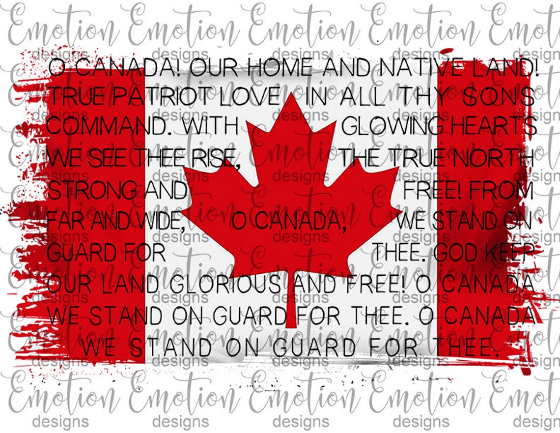 Canadian Anthem Flag PNG, O Canada, Patriotic, Instant Download ...