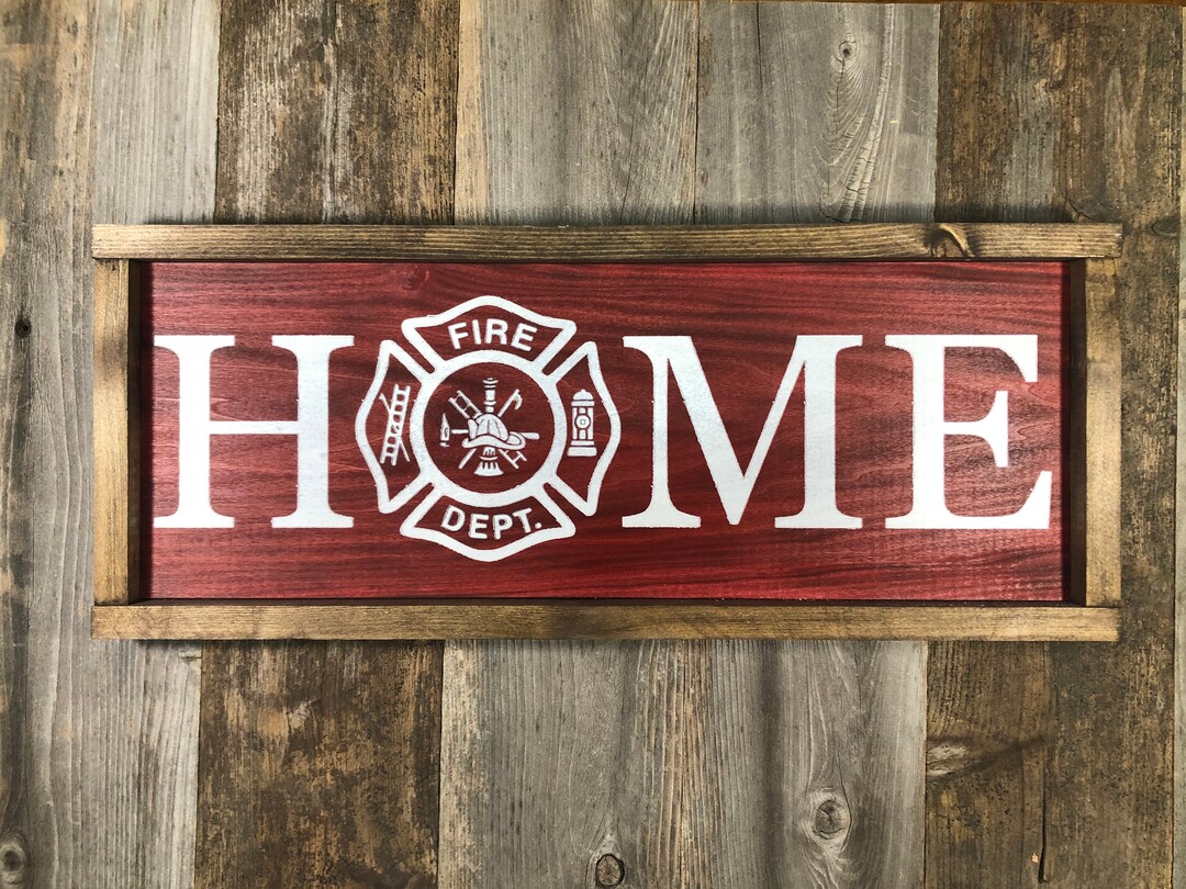 Firefighter Home Sign | Firefighter Decor | First Responder Decor ...