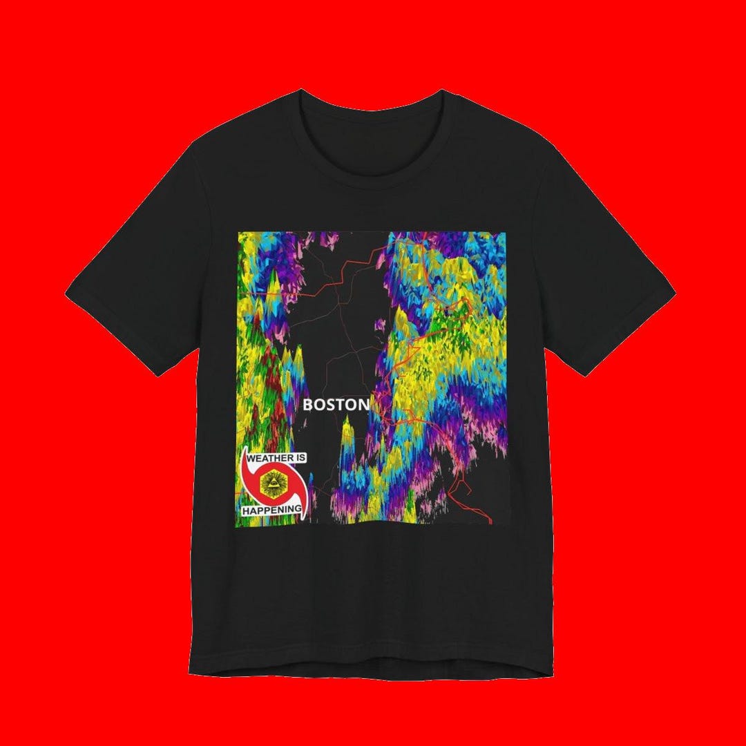 The WEATHER IS HAPPENING Boston Nexrad Doppler Radar Unisex Crew Neck T ...