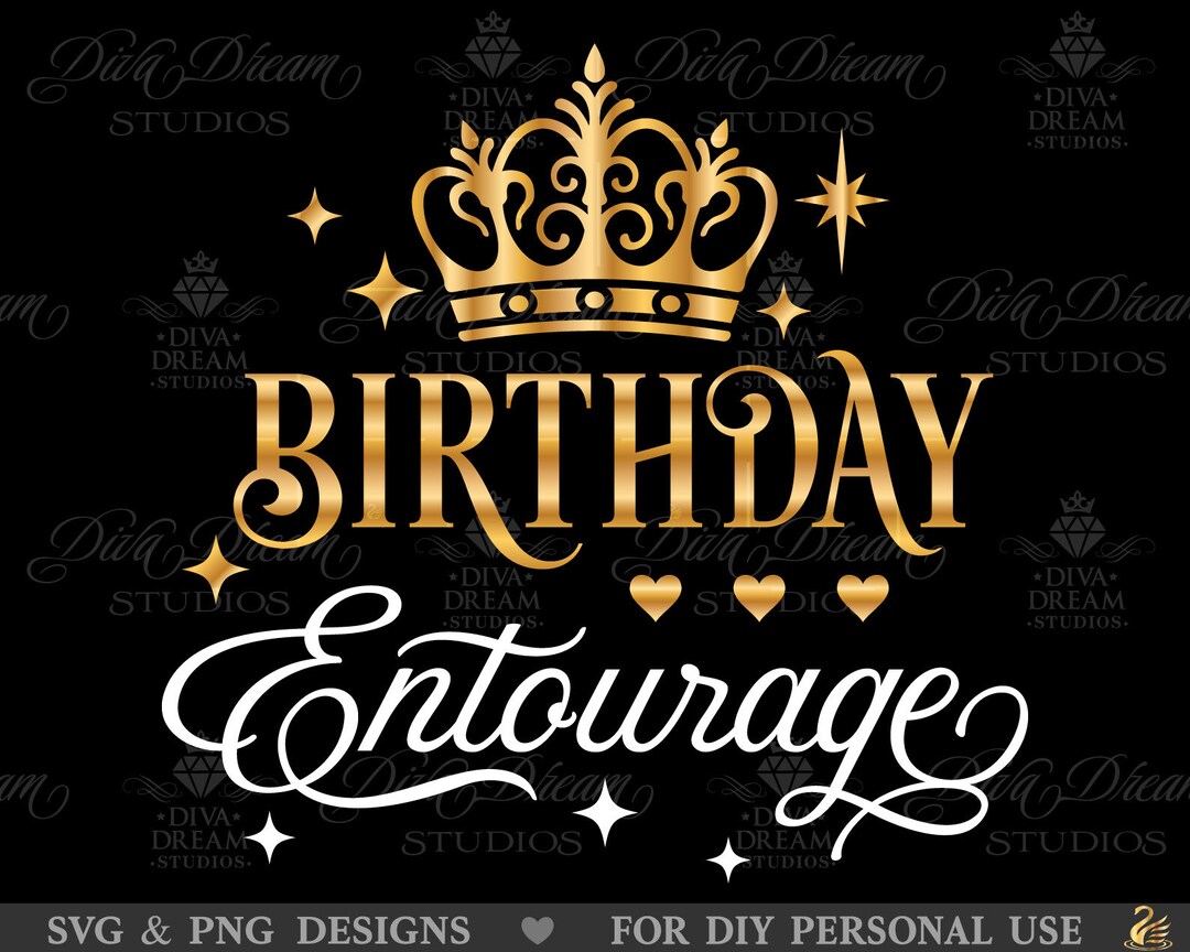 Birthday Entourage Svg, Birthday Crew Svg, Birthday Squad Svg, Birthday ...
