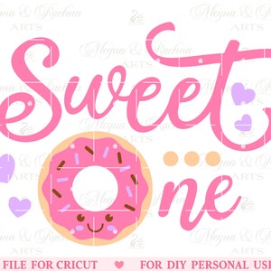 Sweet One Svg, Sweet One First Birthday Svg, Sweet One Donut Svg, Donut ...