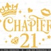 Chapter 21 Svg, Chapter 21 Png, 21th Birthday Svg, 21 Birthday Shirt ...