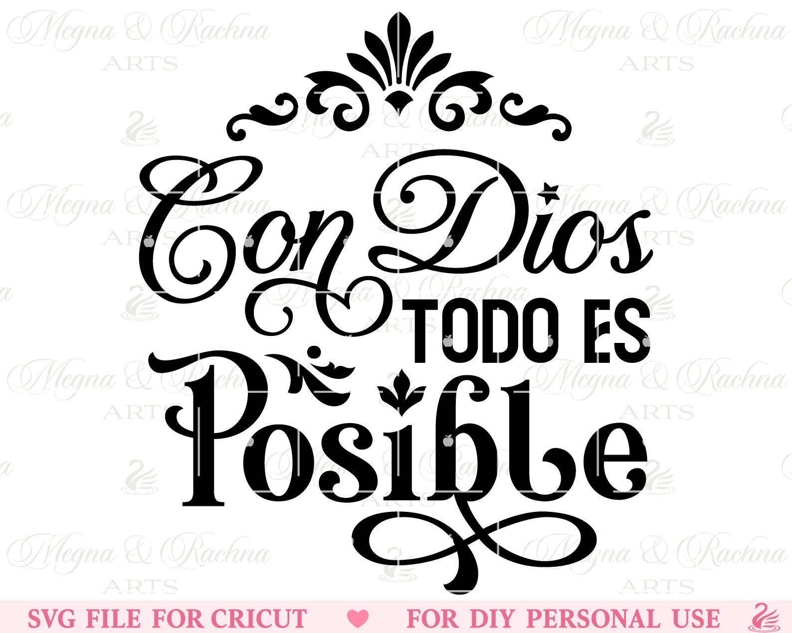 Con Dios Todo Es Posible Svg, Spanish Saying Svg, Spanish Quote Svg ...