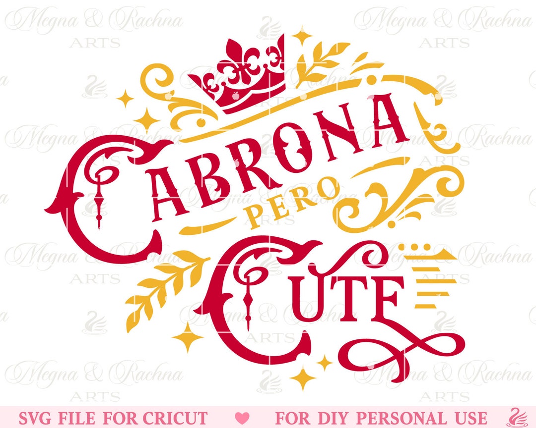 Cabrona Pero Cute Svg Spanish Svg Mexicana Svg Cabrona Svg - Etsy