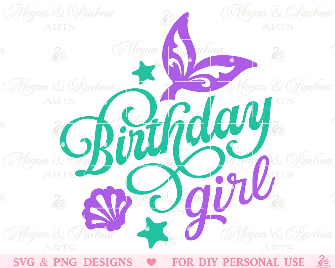 Birthday Mermaid Svg, Mermaid Tail Svg, Mermaid Svg, Birthday Girl Svg ...