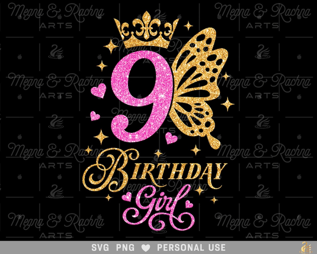 Girl 9th Birthday Svg, Butterfly Birthday Svg, 9th Girl Birthday Svg ...