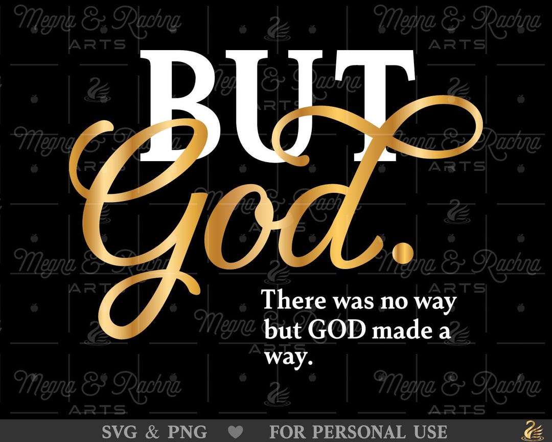 But God Svg,but God Png, but God Shirt Svg, Christian Svg, Religious ...