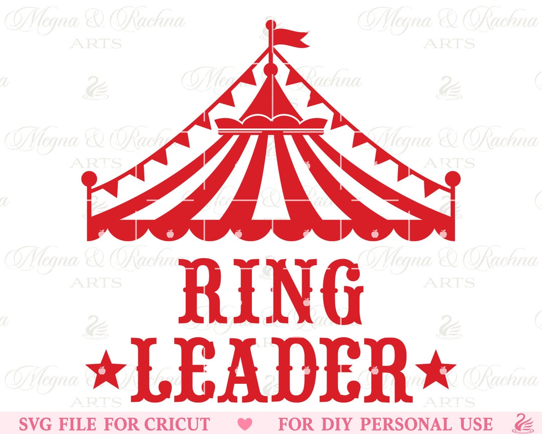 Ring Leader Svg, Circus Svg, Circus Birthday Svg,carnival Birthday Svg ...